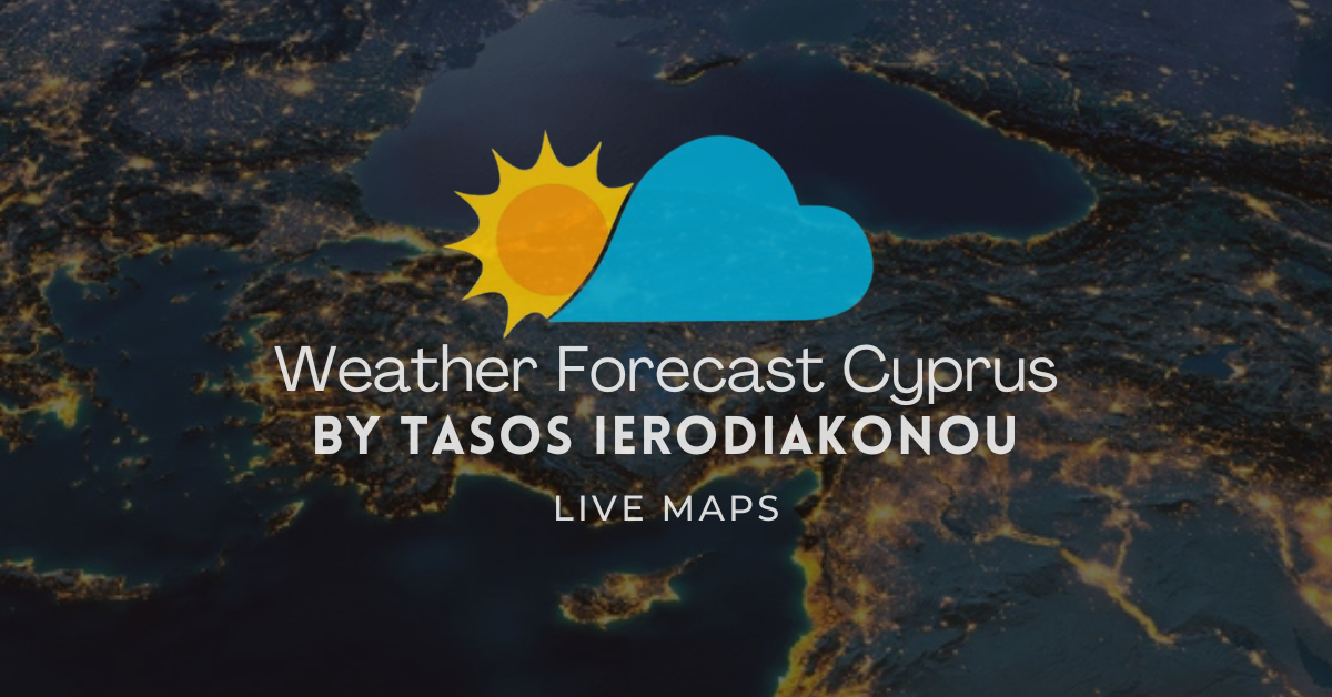 Live Weather Maps | Tasos Ierodiakonou Forecast